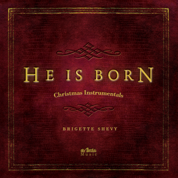 He Is Born – The Wilds Online Store
