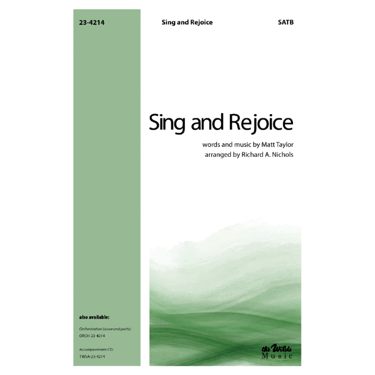 Sing and Rejoice (Hymn, SATB) by Matt Taylor, Richard Nichols – The ...
